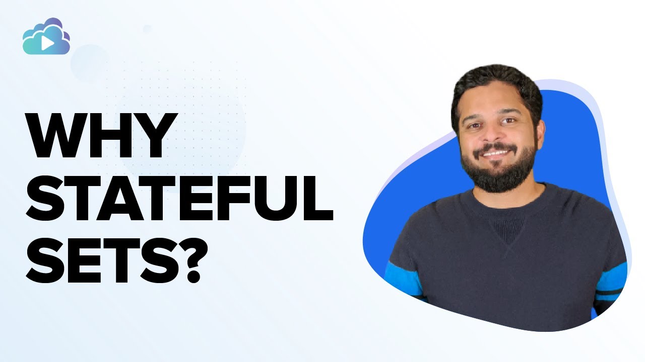 Kubernetes Tutorial: Why Do You Need StatefulSets in Kubernetes?
