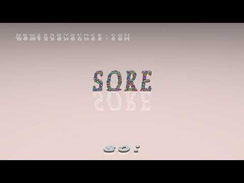 sore - pronunciation + Examples in sentences and phrases