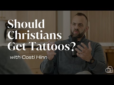 Should Christians Get Tattoos? | Costi Hinn