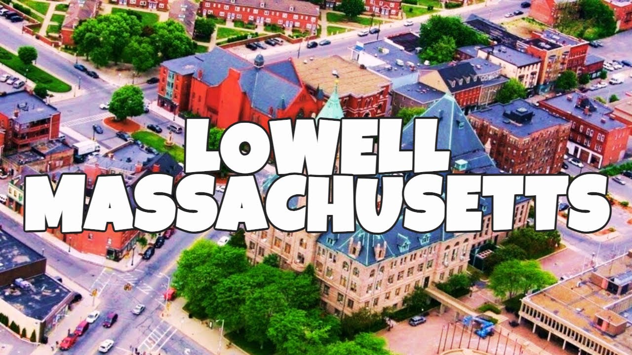 Best Things To Do in Lowell, Massachusetts