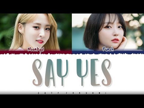 PUNCH - 'SAY YES' (Feat Moonbyul) Lyrics [Color Coded_Han_Rom_Eng]