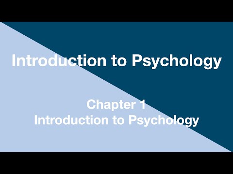 Introduction to Psychology - Chapter 1 - Introduction to Psychology