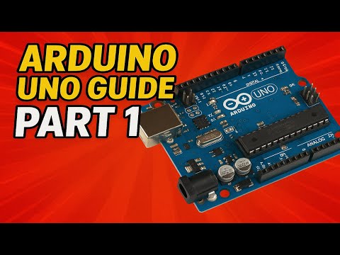 Arduino UNO Guide PART 1 🔥 | Full Beginner Tutorial 2025 (Start Here!)