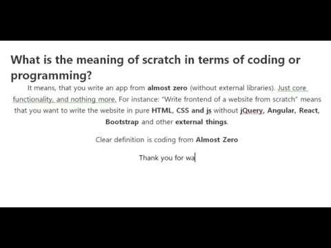 What is the meaning of coding from scratch ?