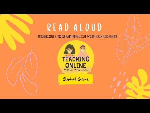 Student Series: How to improve speaking skills (Tips #1: Read Aloud)