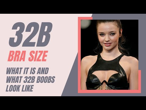 32B Bra Size: What It Is and What 32B Breasts Look Like