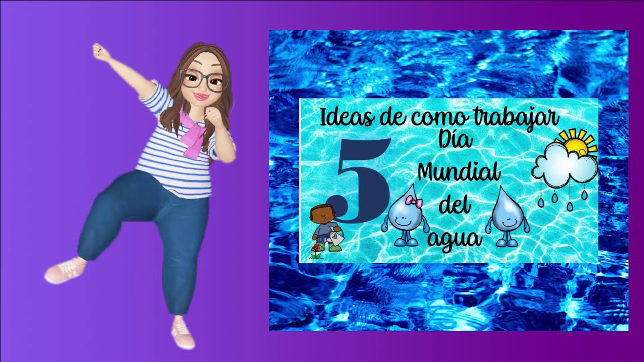 💧 5 IDEAS DE COMO TRABAJAR EL DÍA MUNDIAL DEL AGUA 💧 ( 22 DE MARZO ) FÁCIL y DIVERTIDO PARA NIÑOS