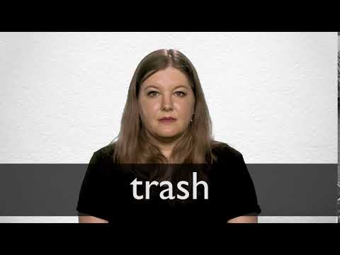 TRASH definition and meaning | Collins English Dictionary