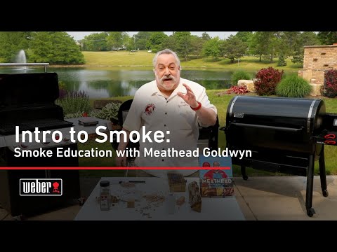 Intro to Smoke: Smoke Education with Meathead Goldwyn