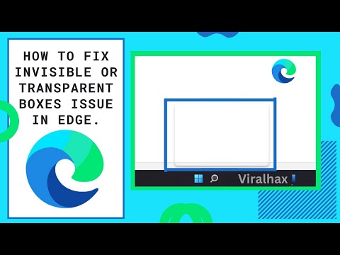 How to Fix Transparent Boxes Issue in Microsoft Edge Browser | Resolve Display Problems 🌐