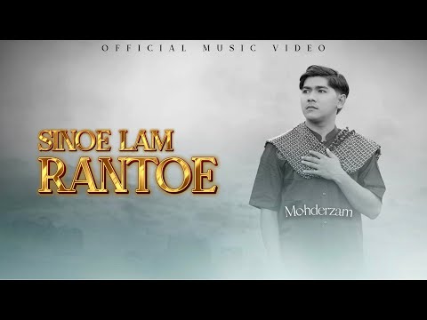 Mohderzam - Sinoe Lam Rantoe (Official Music Video)