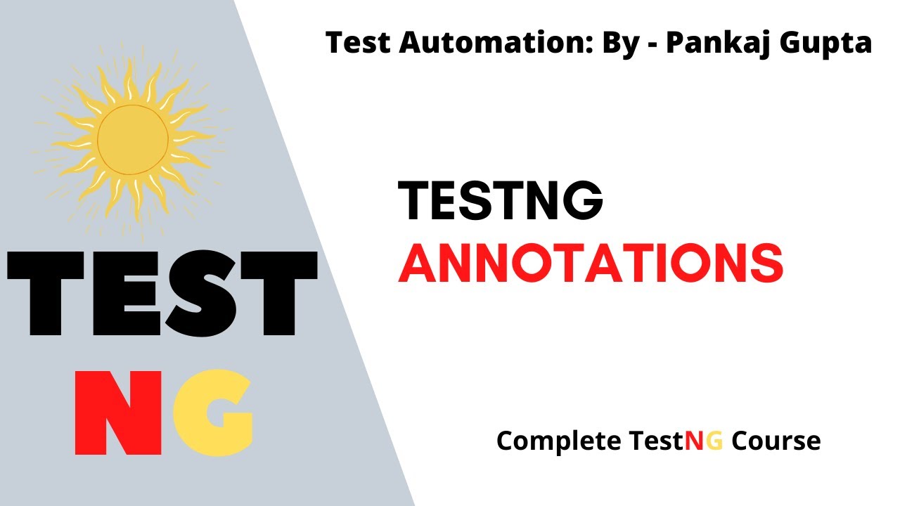6 What is TestNg Annotations ? TestNg Basic Annotations ?