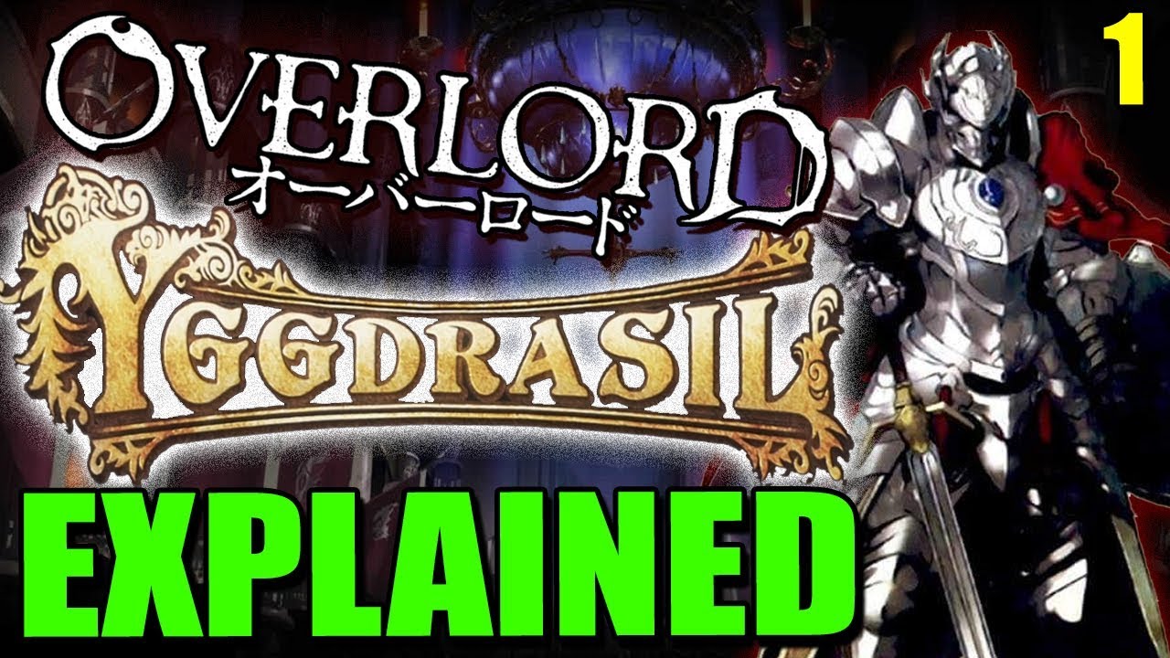 OVERLORD's World Of Yggdrasil Explained | What Was The DMMO-RPG Of Yggdrasil?