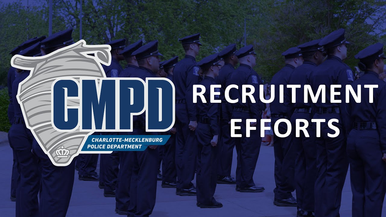 CMPD Recruitment Efforts