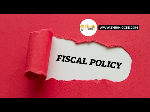 Fiscal Policy: Definition, Measures, and Macroeconomic Impact | ThinkIGCSE.com
