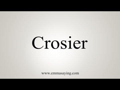 How To Say Crosier