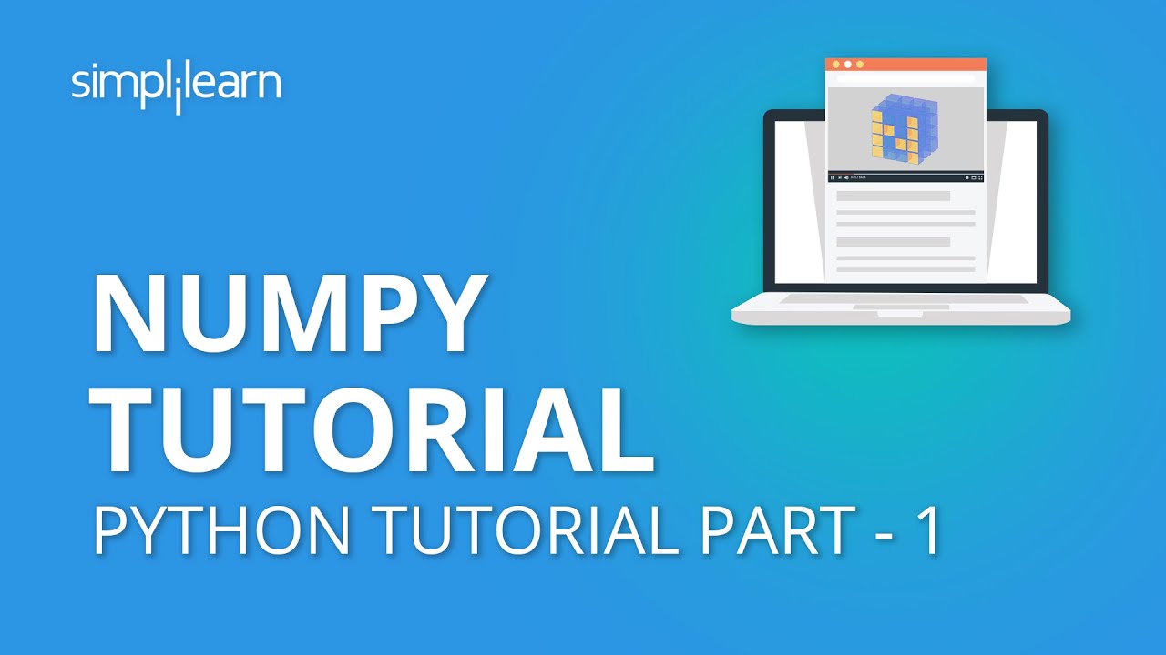 NumPy Tutorial Part - 1 | NumPy Array | Python NumPy Tutorial Part -1| Python Tutorial | Simplilearn