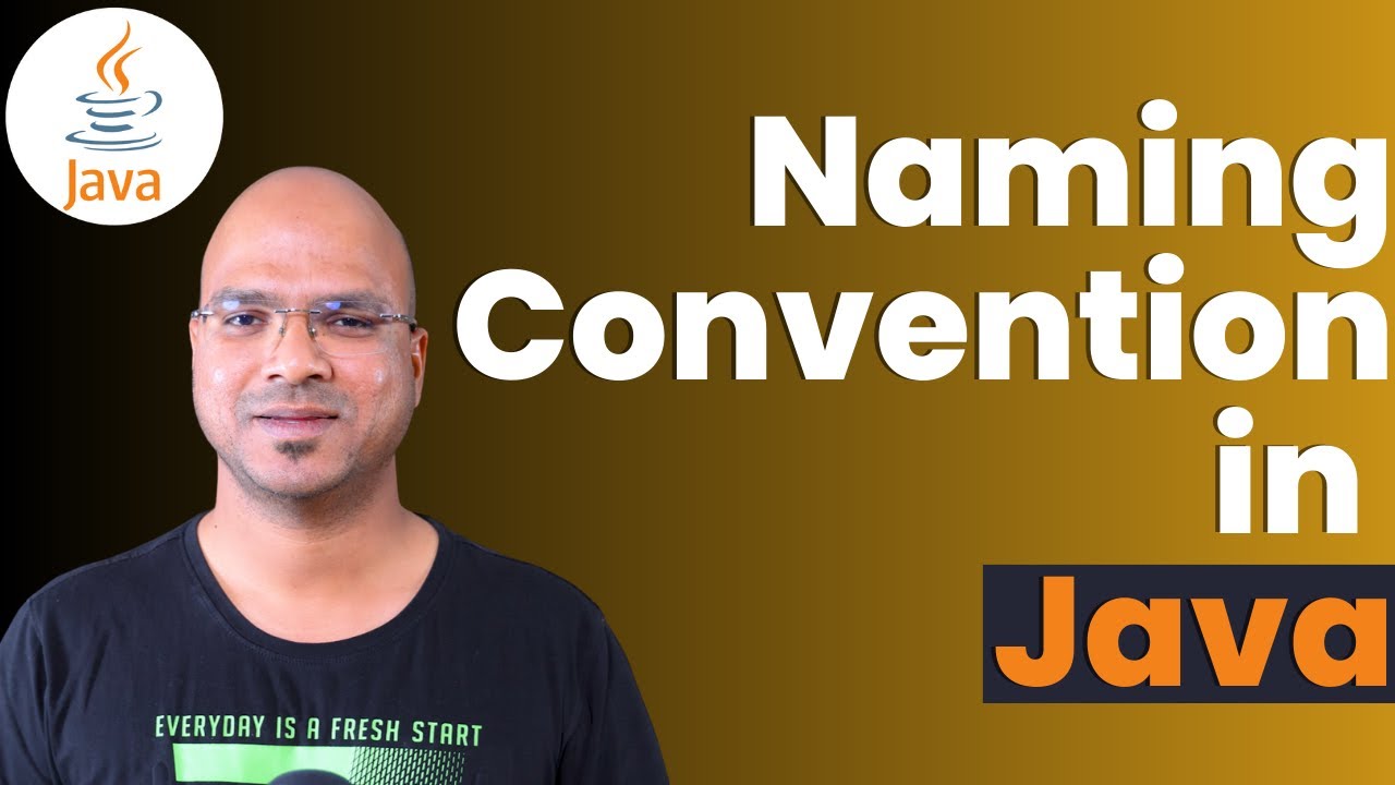 #2.4 Naming Convention in Java