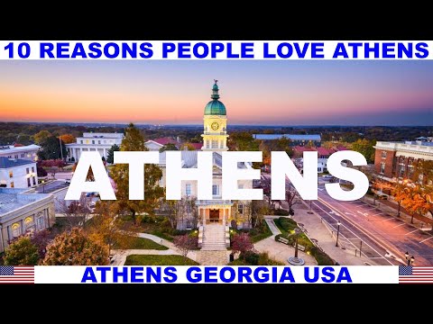 10 REASONS PEOPLE LOVE ATHENS GEORGIA USA