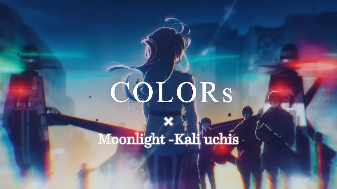 『COLORs』×  Moonlight [Kali Uchis]
