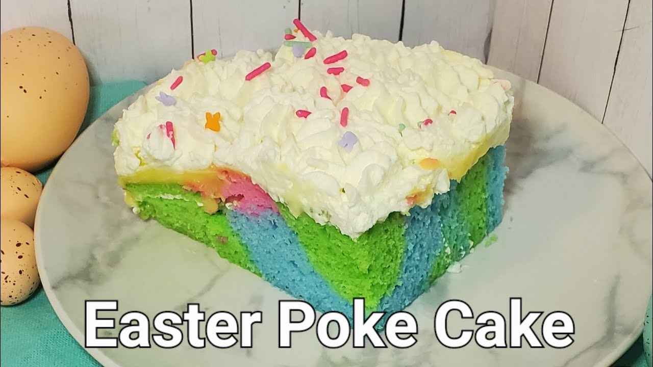 Ultra Moist Easter Poke Cake