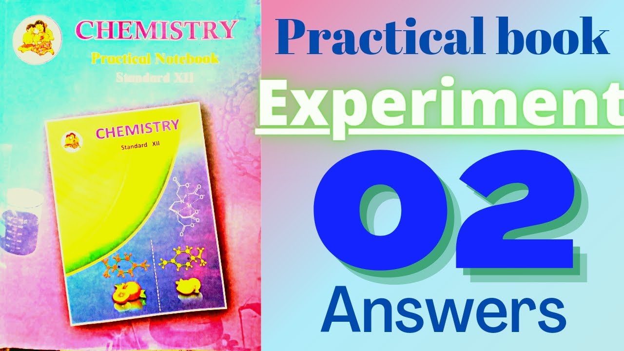 Chemistry practical class 12 experiment 2 quantitative estimation answers and solutions