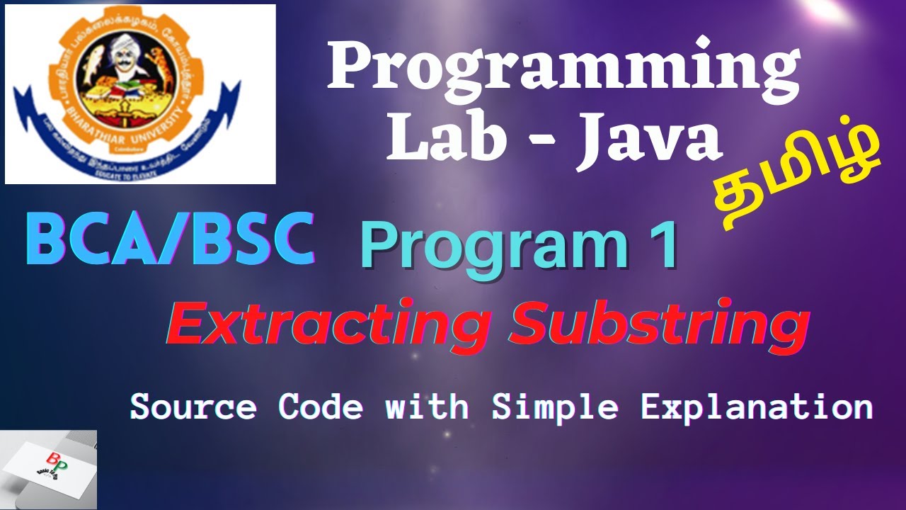 Java Program 1- Extract Portion of Substring from String-Programming Java lab Bharathiar University