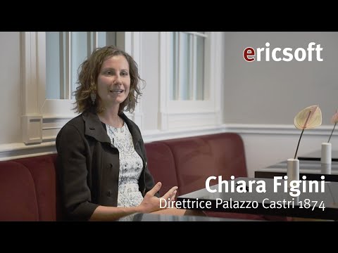 Ericsoft | Intervista Palazzo Castri 1874 - Perchè abbiamo scelto il gestionale Ericsoft