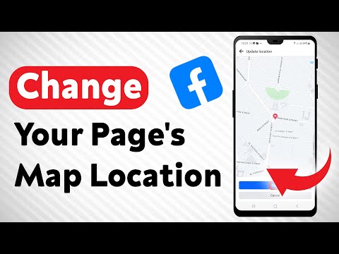 How To Change Your Page's Map Location On Facebook - Full Guide