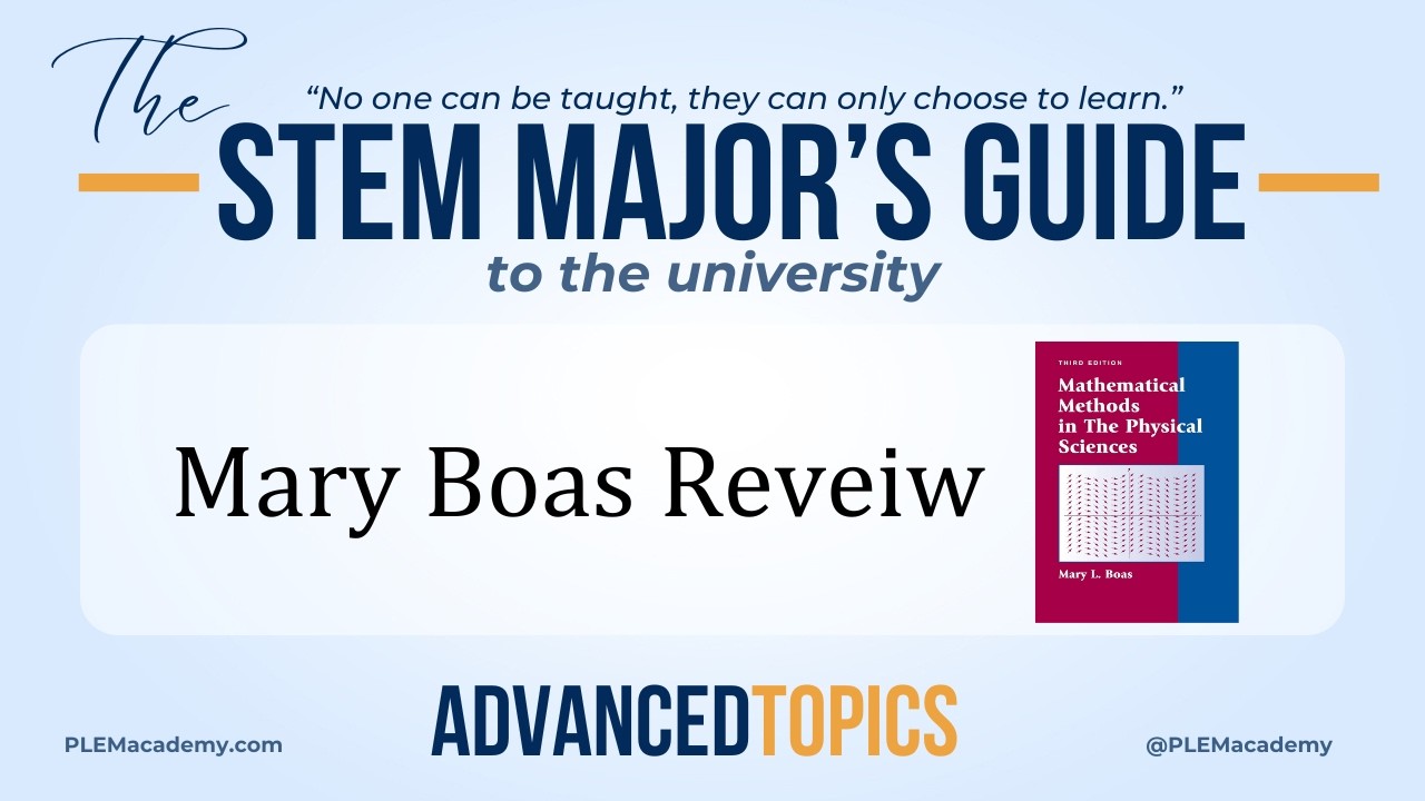 Textbook Review – Mary Boas Mathematical Methods in the Physical Sciences