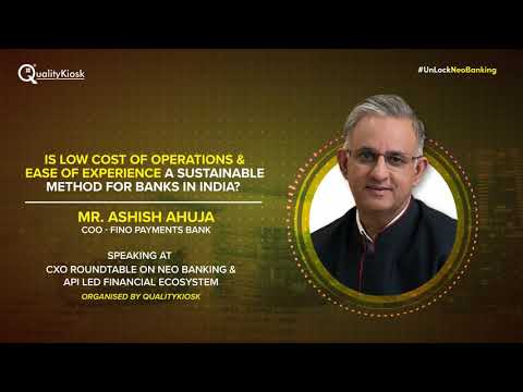 CXO Roundtable | Neobanking and API Led Financial Ecosystem | Low cost Ops and Ease of experience