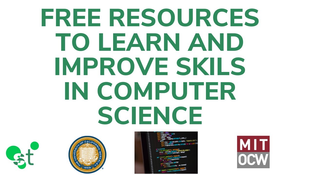 Free resources To Learn and Improve Skills in Computer Science