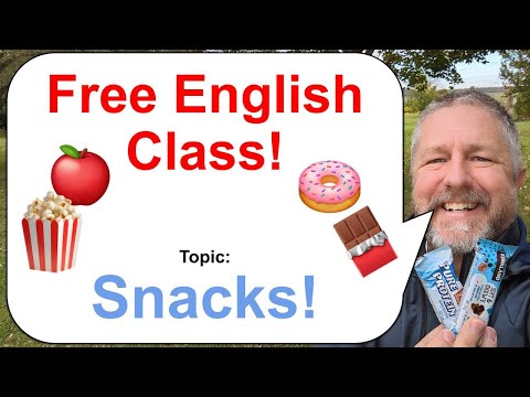 Free English Class! Topic: Snacks! 🍌🍎🍫