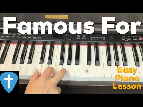 Famous For | Tauren Wells | Simply Piano Tutorial (Chords)