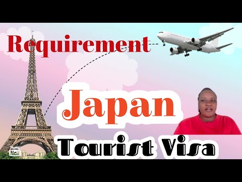 HOW TO GET A JAPANESE TOURIST VISA//REQUIREMENTS//applying for Japan 🇯🇵.