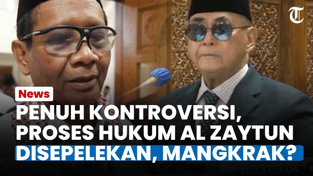 Nasib Proses Hukum Ponpes Al Zaytun, Mahfud MD Tegaskan Polri akan Lakukan Ini ke Panji Gumilang ...