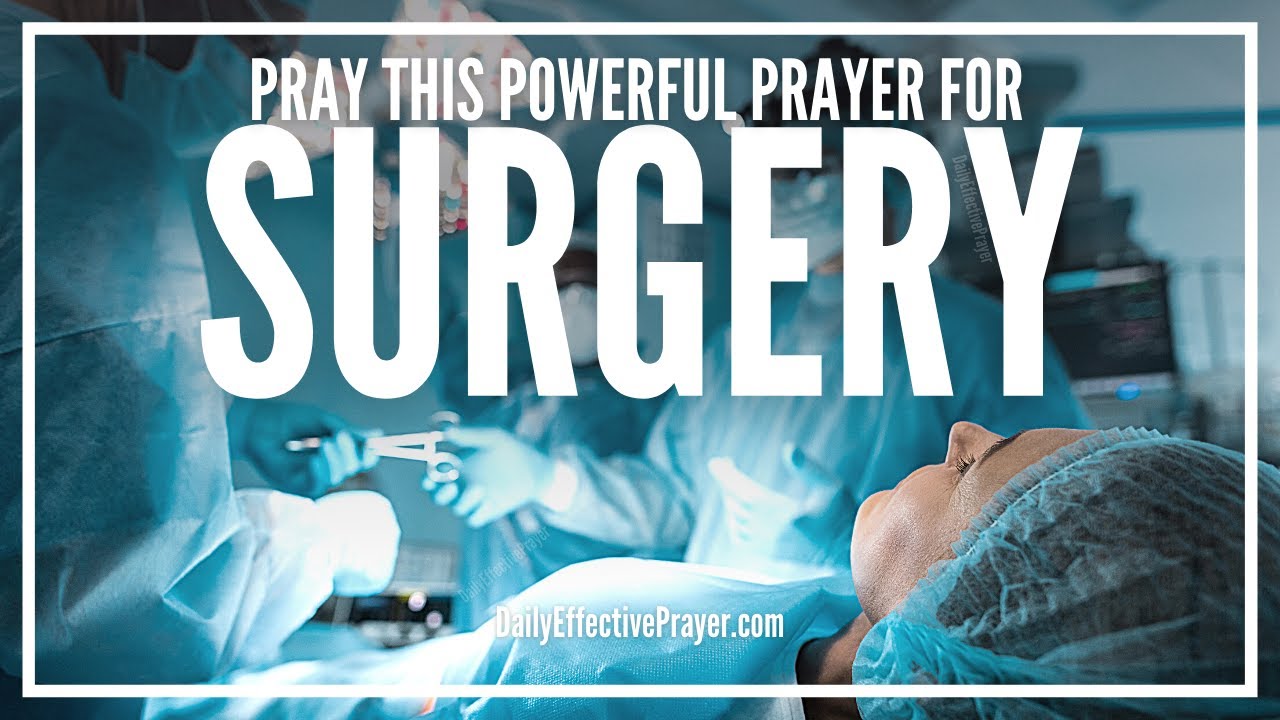 Prayer For Successful Surgery | Prayers Before Surgery