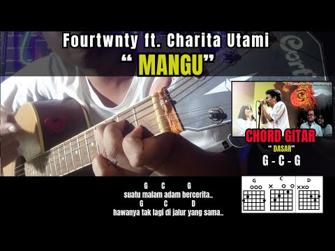 Kunci Gitar MANGU - Fourtwnty ft Charita Utami chord Dan Lirik