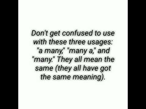 Correct Usage Of Words: "a many," "many a," and "many" / My First YouTube Video With A Little Voice