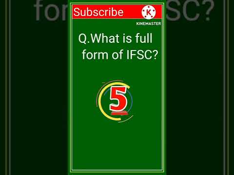 What is the full form of IFSC ?