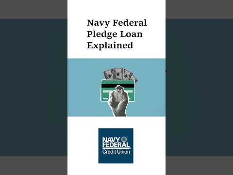 Navy Federal Pledge Loan Explained
