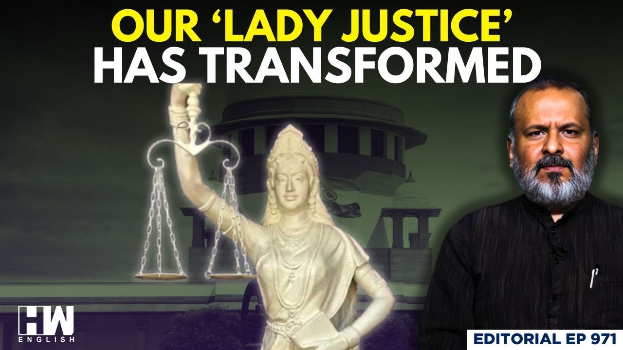 Editorial with Sujit Nair | Supreme Court Unveils New ‘Lady Justice’ Statue | Judiciary | Law