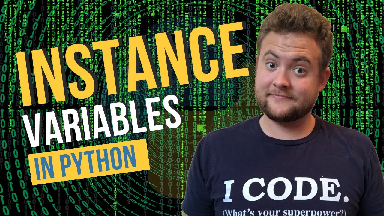 What Is An Instance Variable In Python
