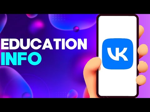 How to Manage Your Education Info on vk app on Android and iphone IOS