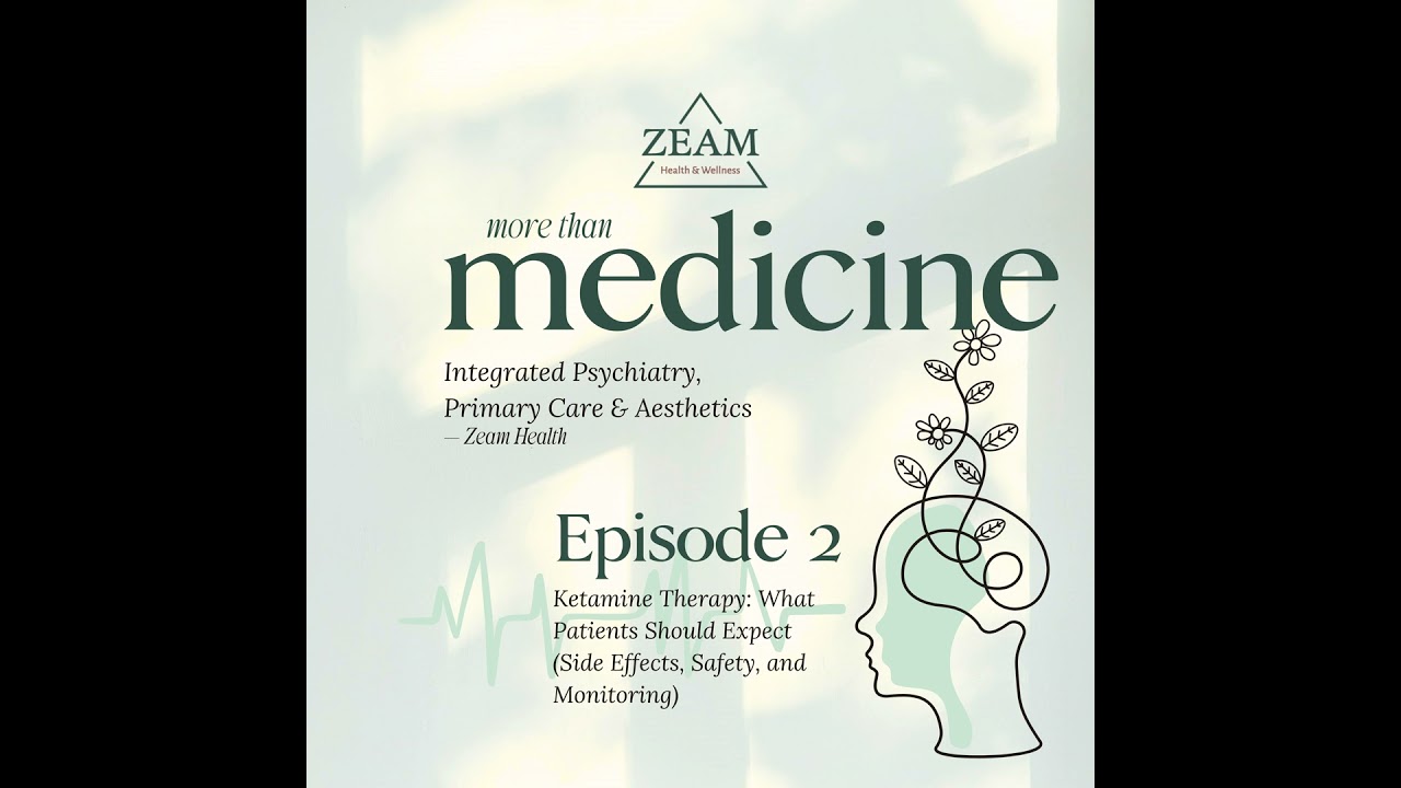 Ketamine Therapy: What Patients Should Expect (Side Effects, Safety, and Monitoring)