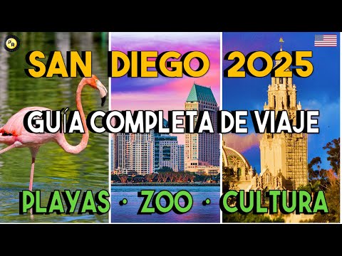 San Diego California – Guía Turística Completa 2025 ☀️🏖️