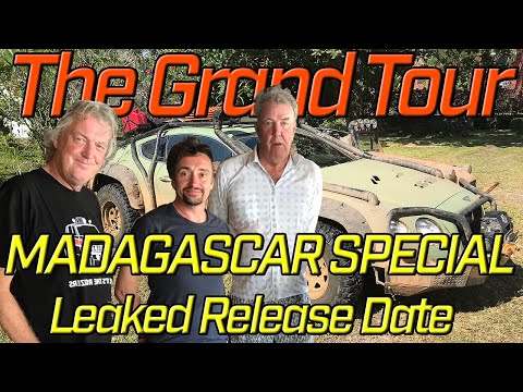 The Grand Tour Madagascar Special Release Date Leaked