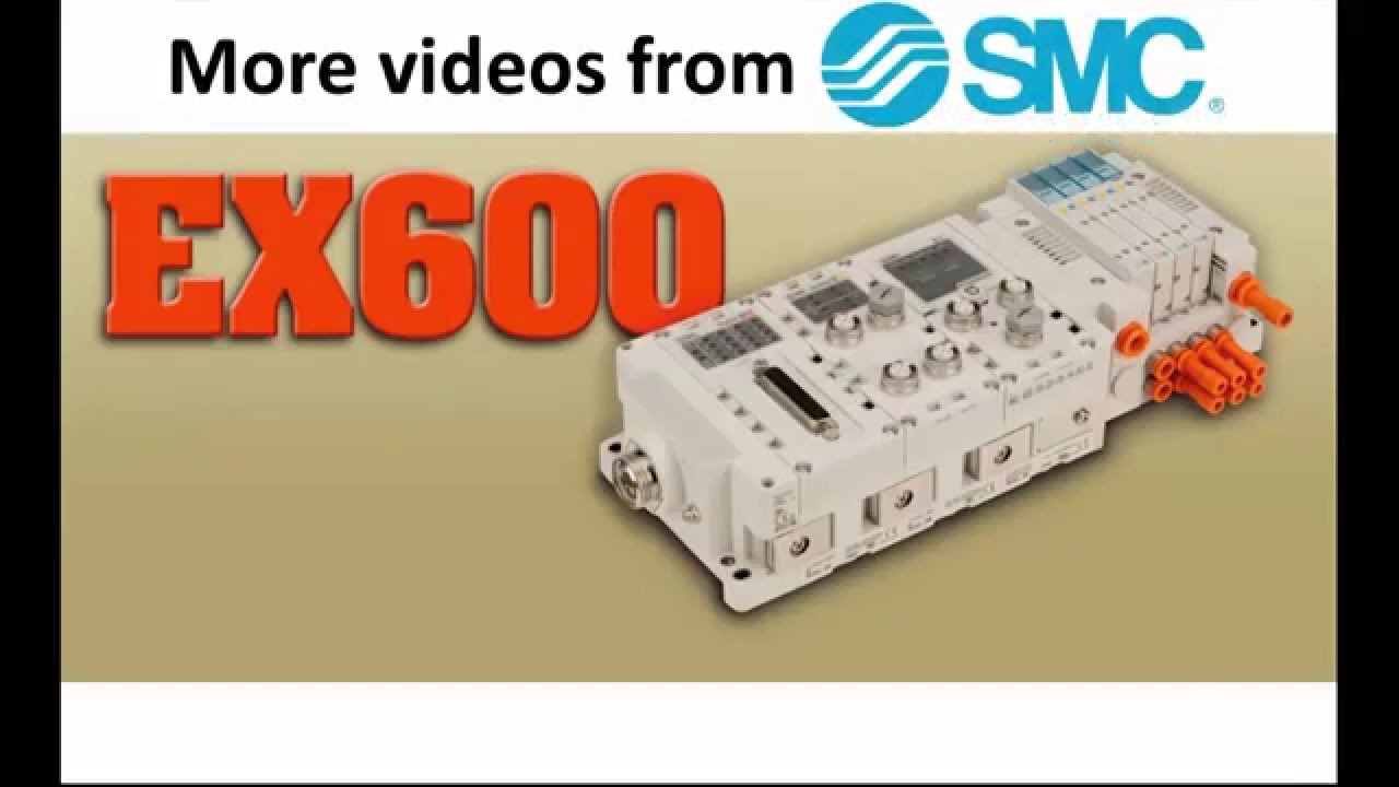 EX600 Ethernet IP Setup Session 1 - Hardware