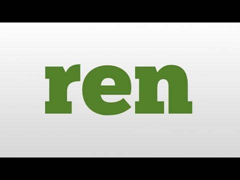 ren meaning and pronunciation