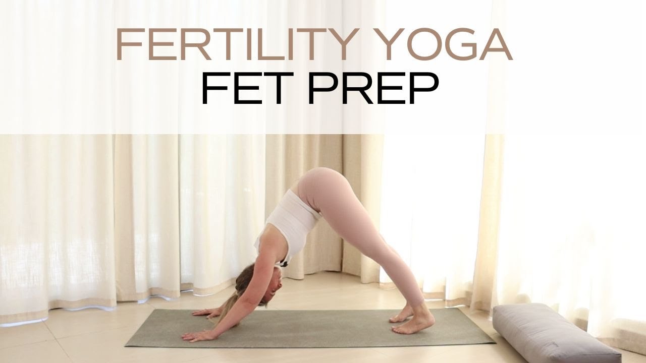 Preparing For a Frozen Embryo Transfer - Fertility Yoga | FET Prep